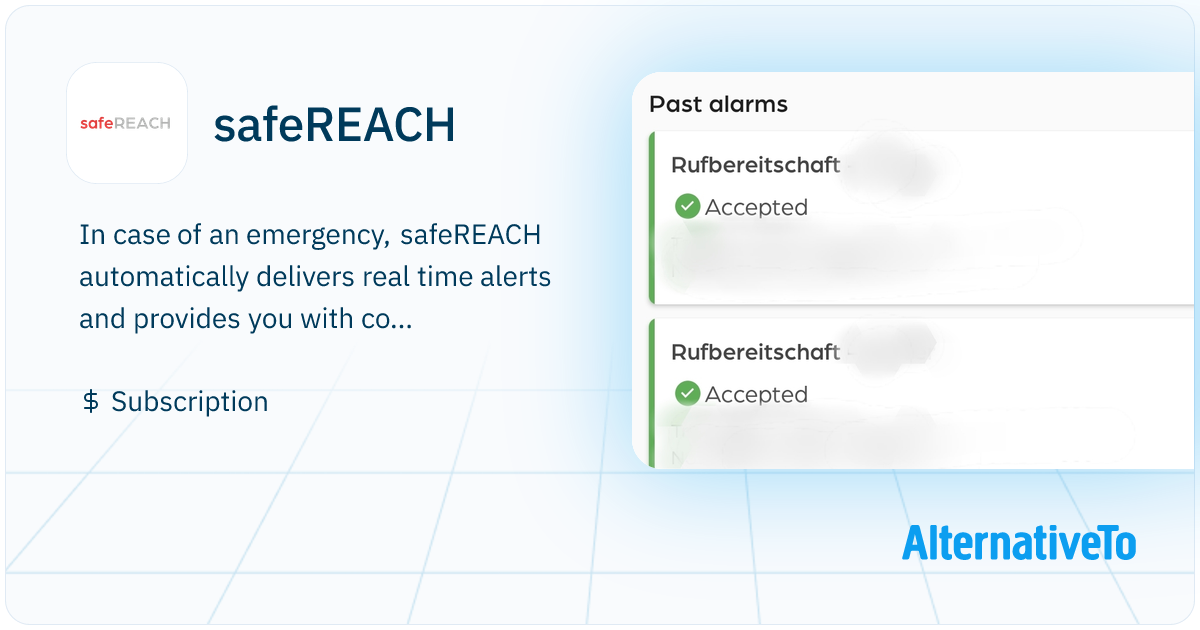 safeREACH: Comprehensive yet easy-to-use digital system for alerting ...