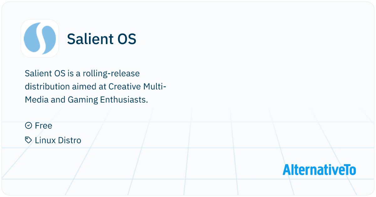 Salient OS: Rolling-release distribution aimed at Creative Multi-Media ...