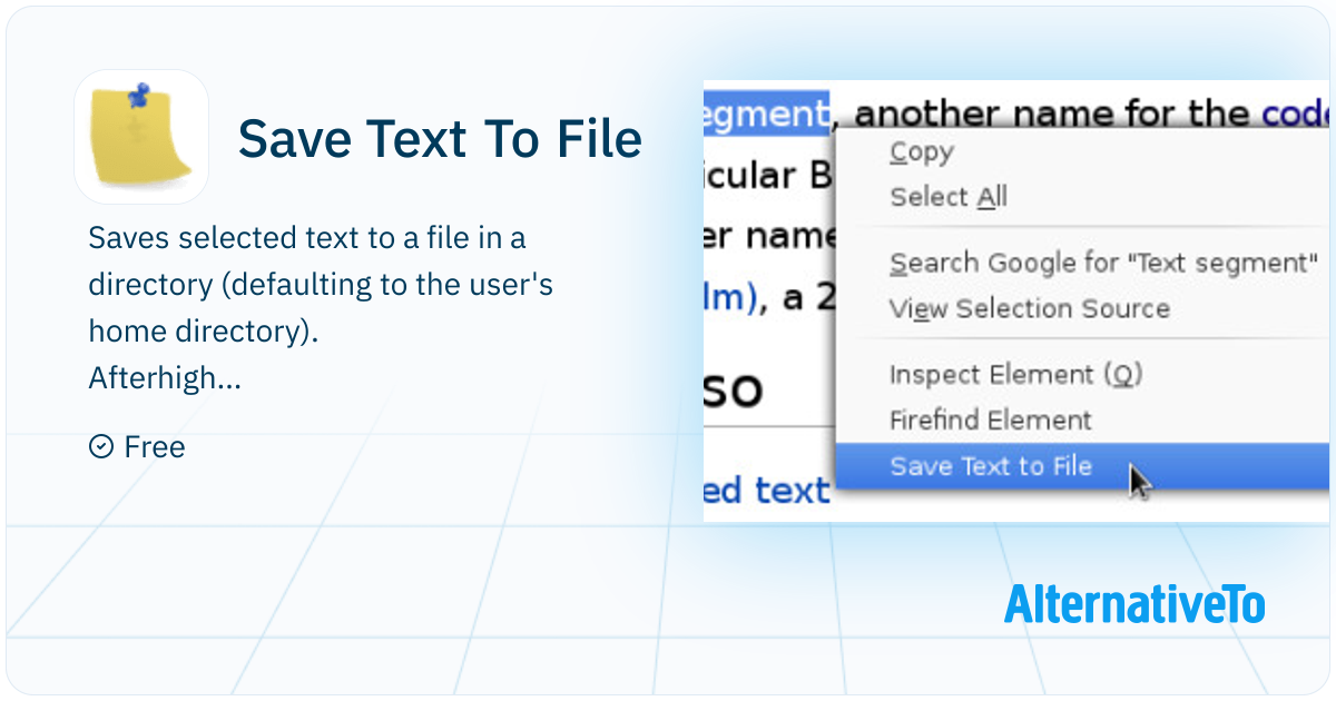 Save Text To File: Saves highlighted text to a file in the specified ...
