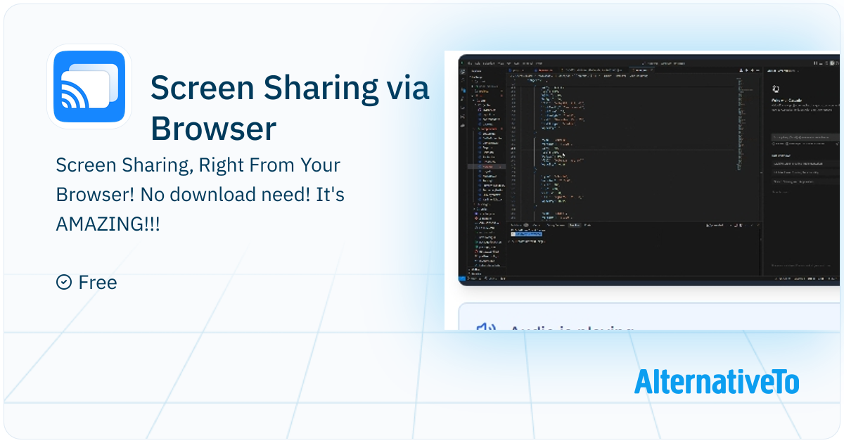 Screen Sharing via Browser: Screen Sharing, Right From Your Browser! No ...
