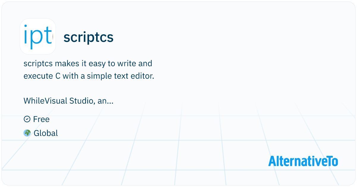 scriptcs: Makes it easy to write and execute C# with a simple text ...
