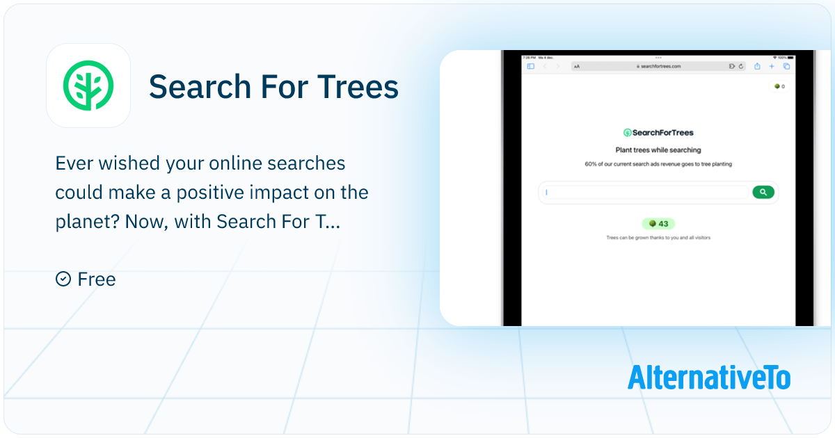 Search For Trees: Search Engine that plants trees for free while ...