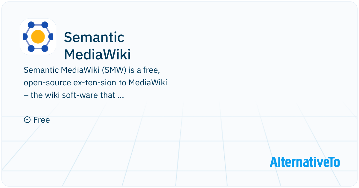 Semantic MediaWiki: (SMW) is a free, open-source ex­ten­sion to ...