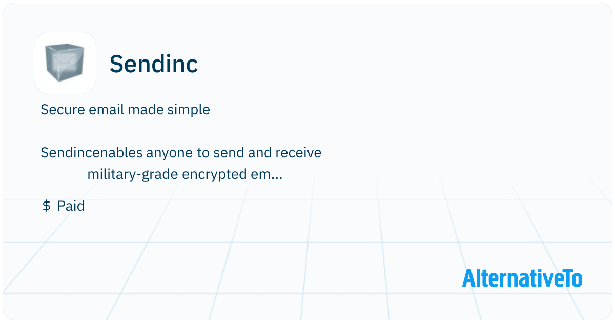 Sendinc: Secure email made simple | AlternativeTo