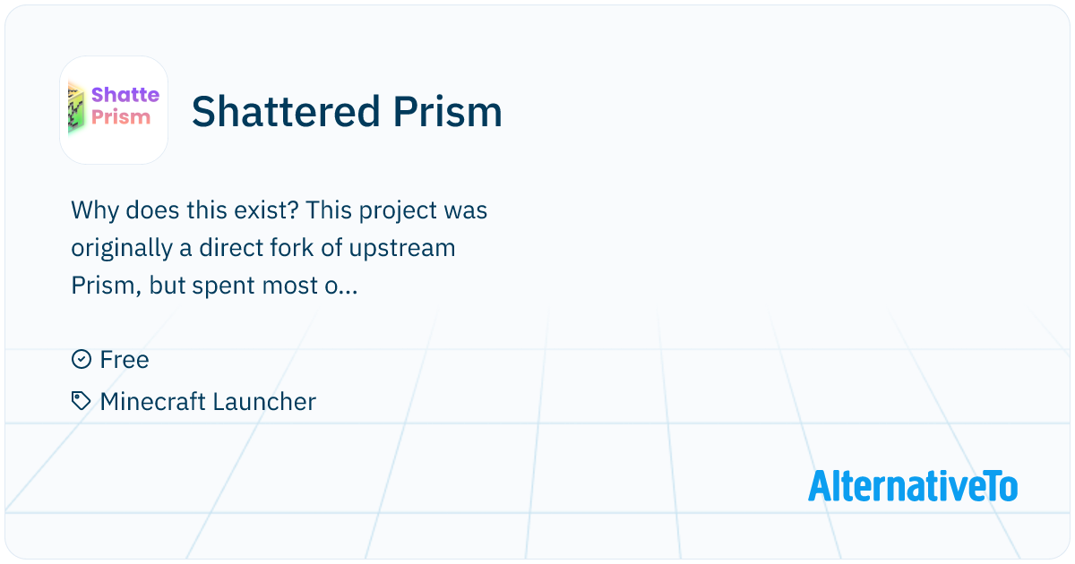Shattered Prism: Custom launcher for Minecraft that allows you to ...