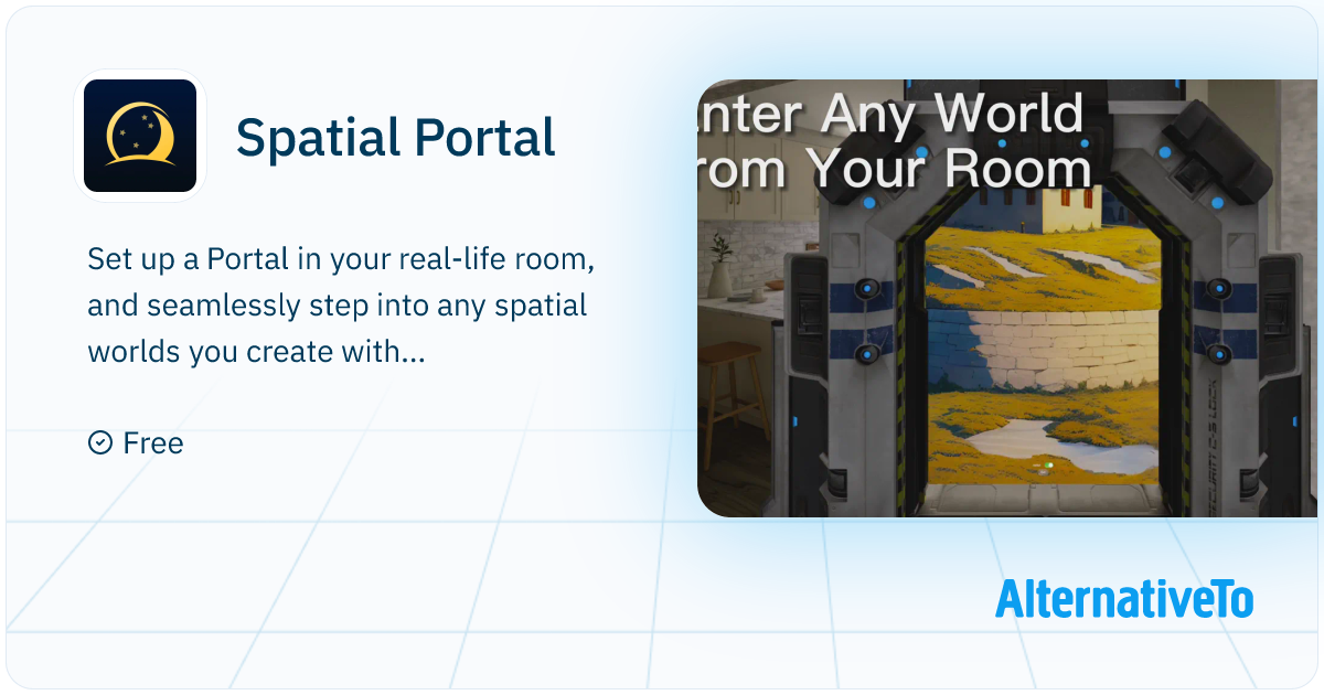Spatial Portal: Set up a Portal in your real-life room, and seamlessly ...