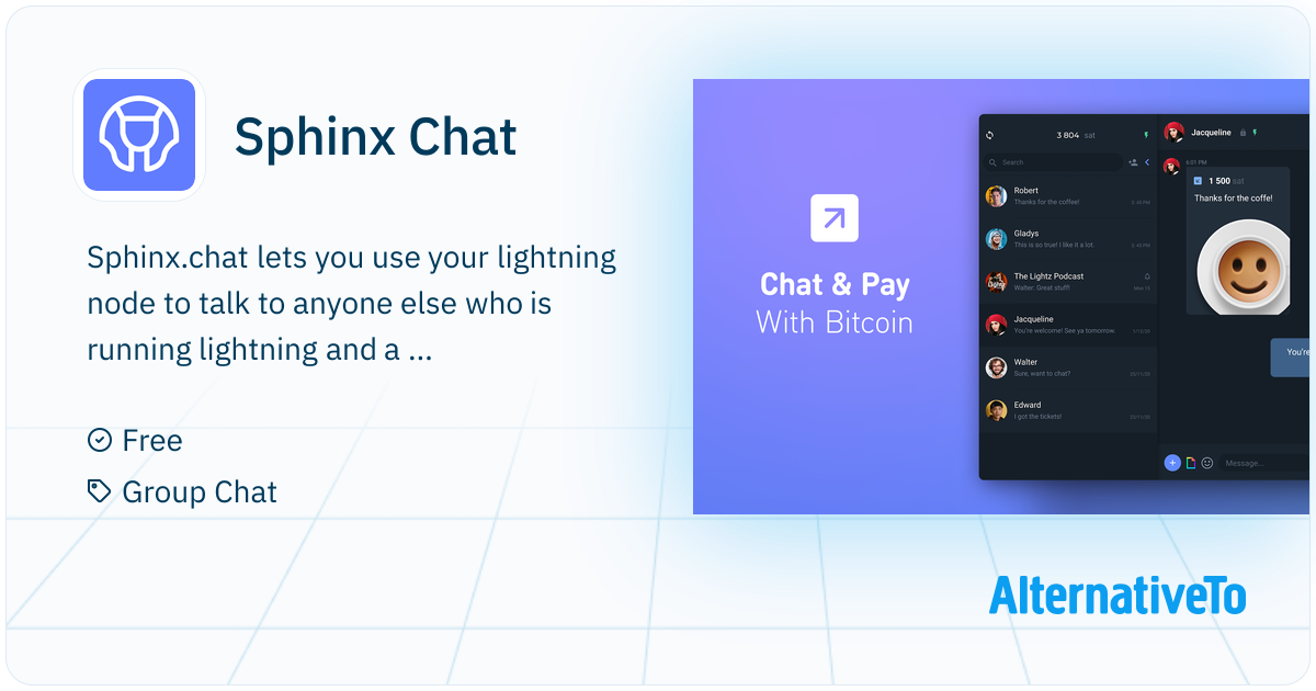 Sphinx Chat: Sphinx.chat lets you use your lightning node to talk to ...
