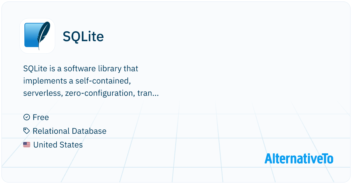SQLite: Software library that implements a | AlternativeTo