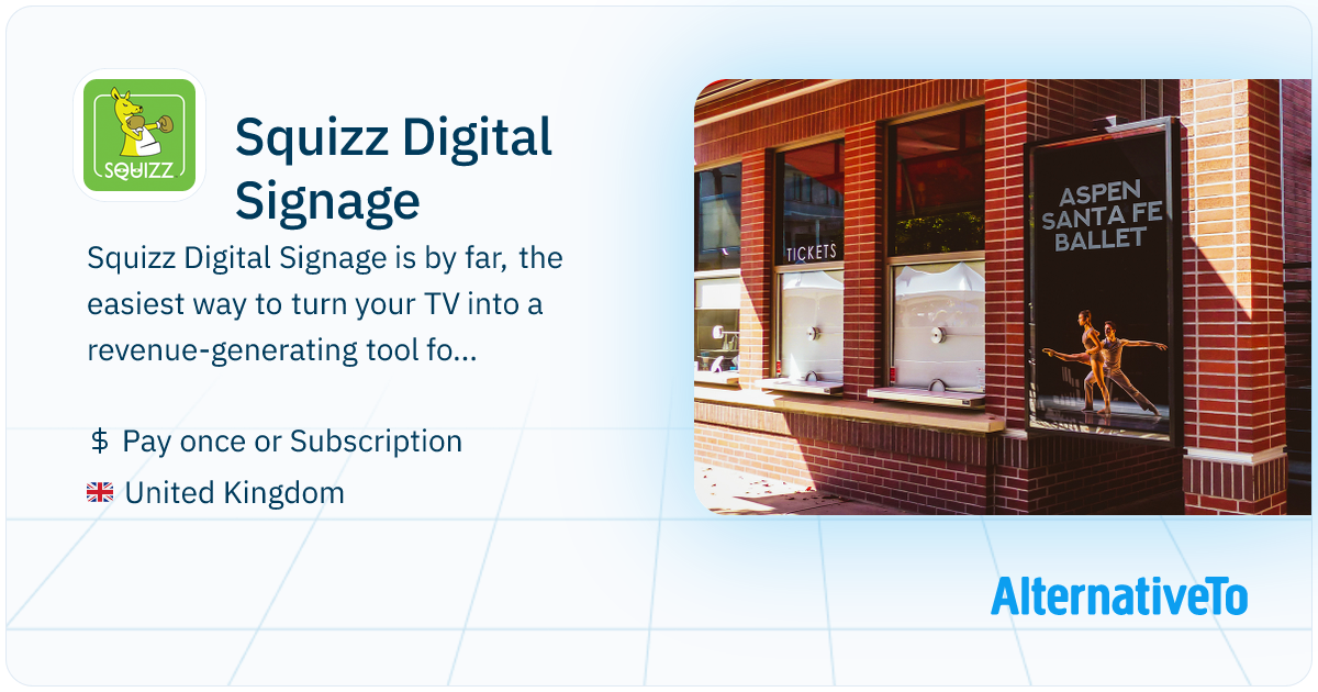 Squizz Digital Signage: Is by far, the easiest way | AlternativeTo