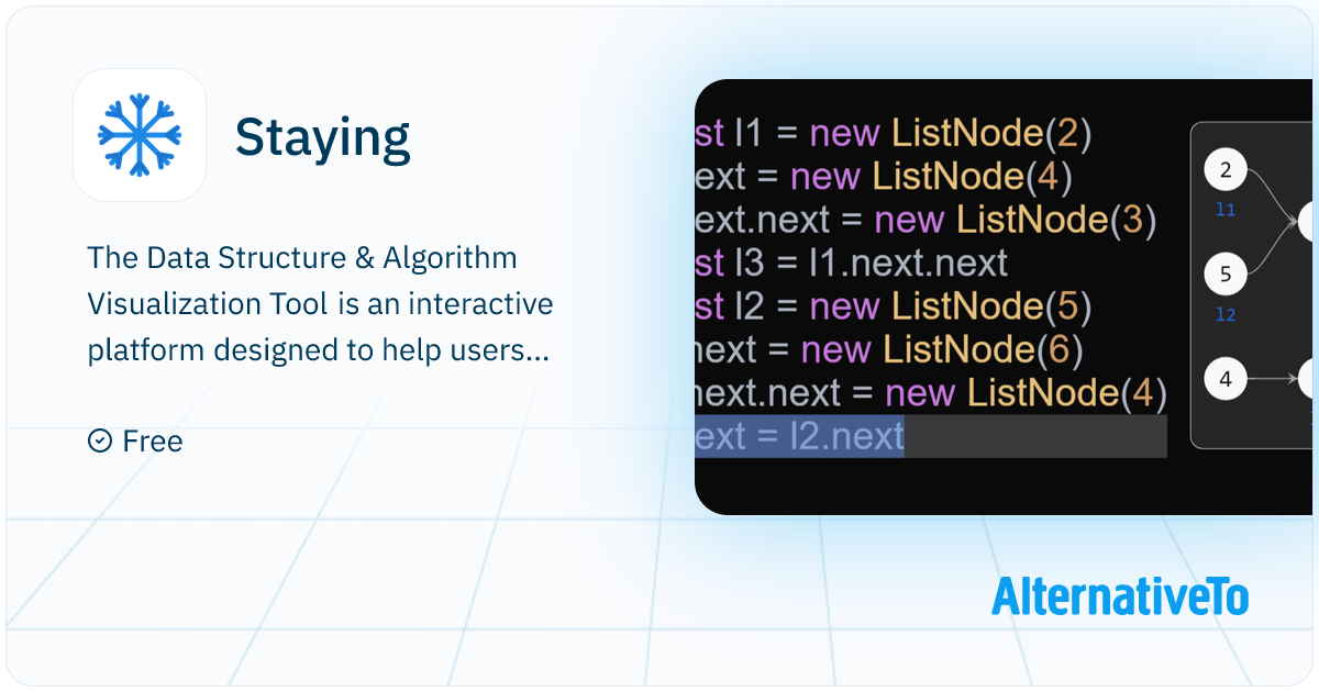 Staying: Experience real-time visualization of algorithms, data ...