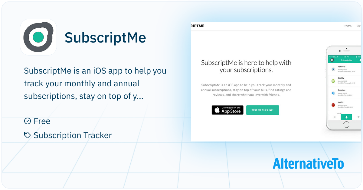 SubscriptMe: IOS app to help you track your | AlternativeTo
