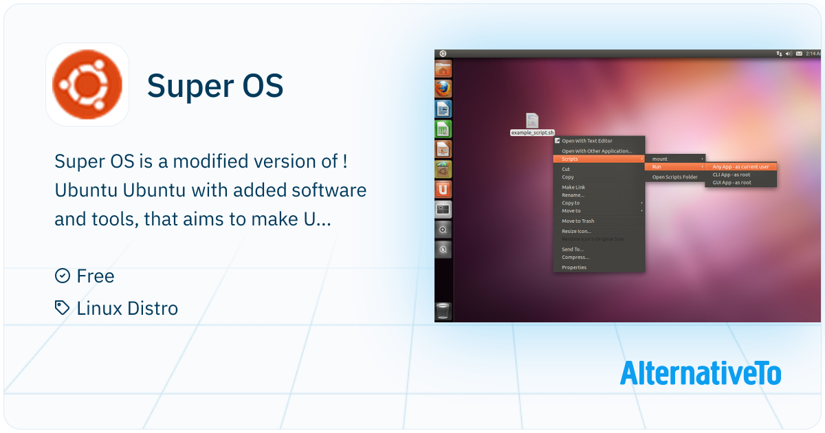 Super OS: Modified version of | AlternativeTo