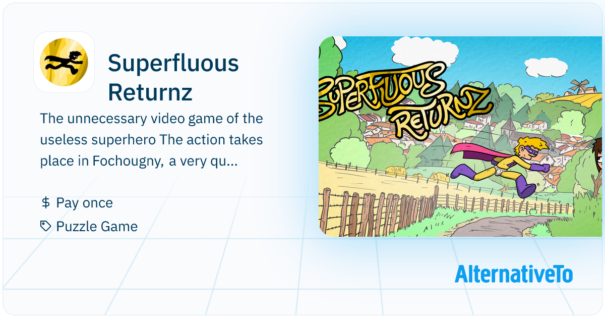 Superfluous Returnz: The unnecessary video game of the useless ...