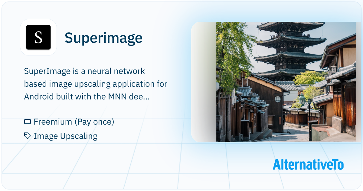 Superimage: Sharpen your low-resolution pictures with the power of AI ...