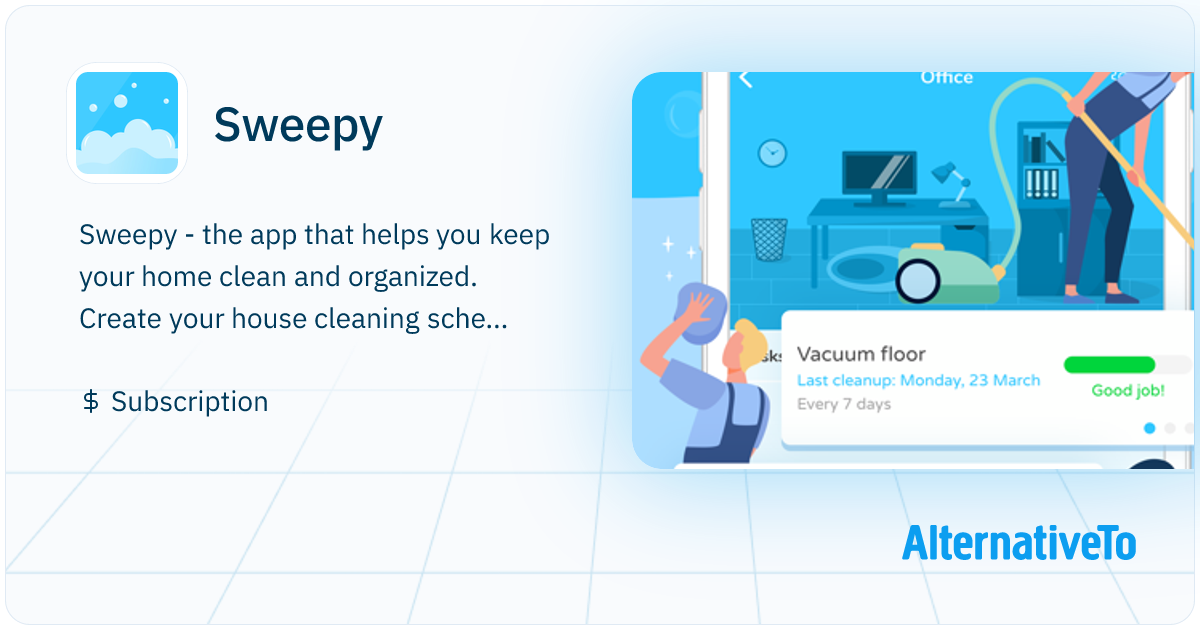 Sweepy: The app that helps you keep your home clean and organized ...