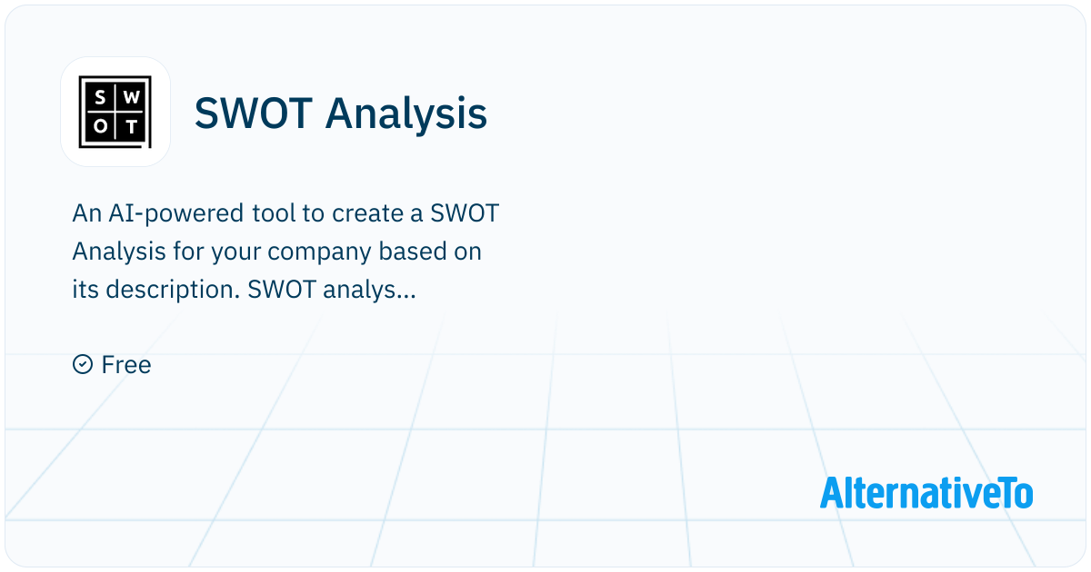 SWOT Analysis: An AI-powered tool to create a SWOT Analysis for ...