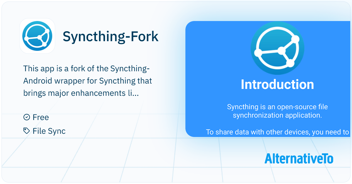 Syncthing-Fork: File sync tool with device-specific conditions | AlternativeTo