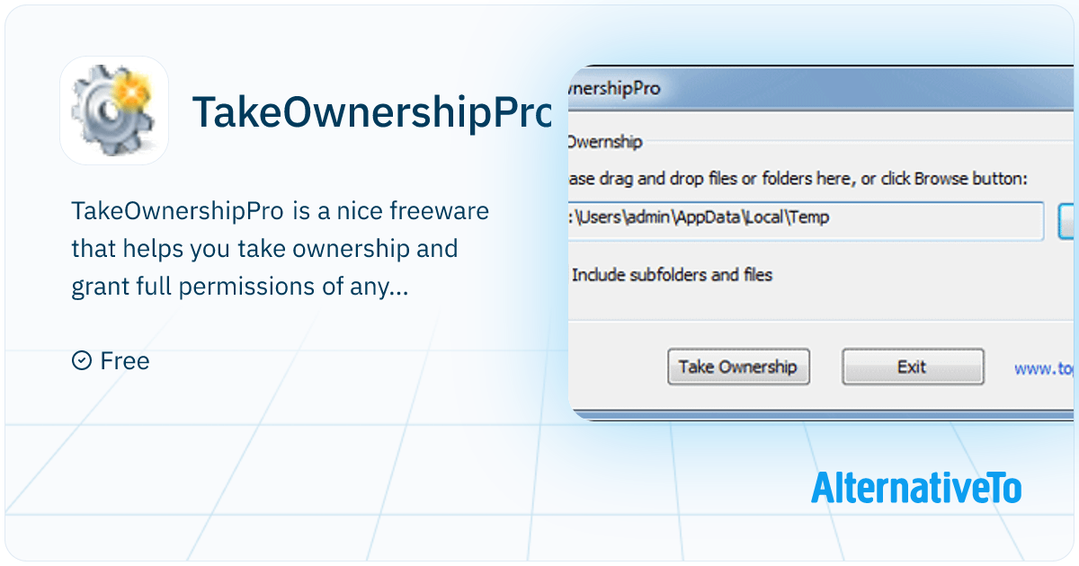 TakeOwnershipPro: Nice freeware that helps | AlternativeTo