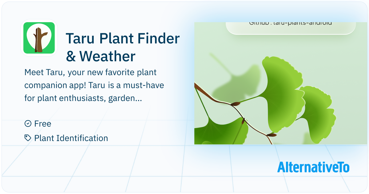 Taru Plant Finder & Weather: Android App for plant lovers! Identify ...
