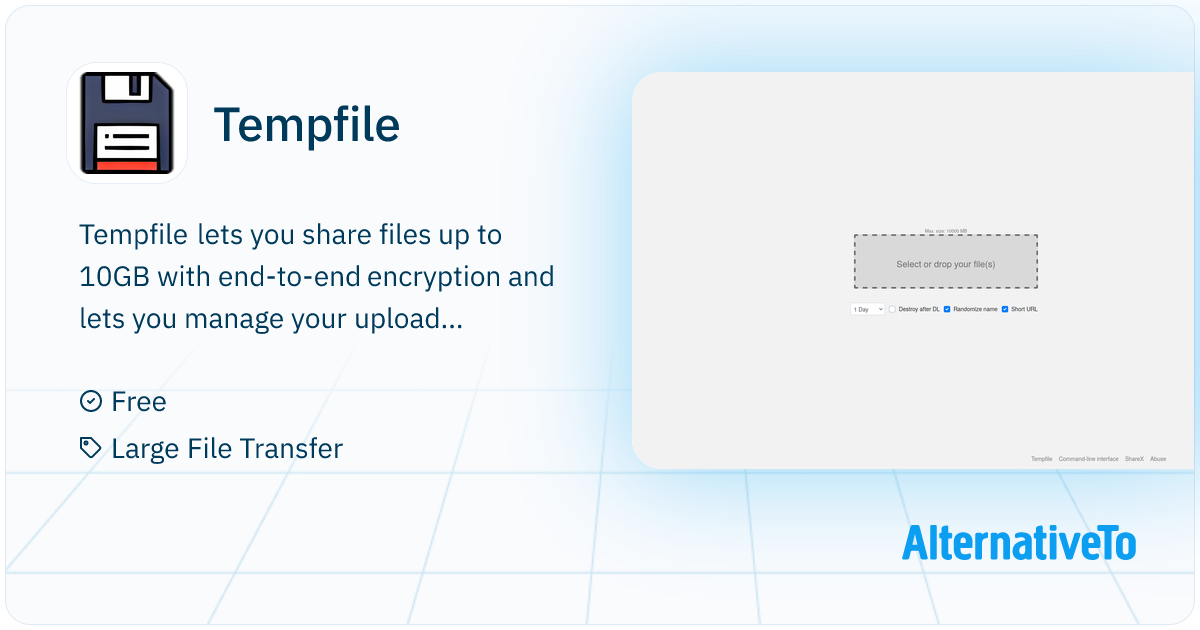 Tempfile: Secure file sharing. Encrypted server. No logs. TCP and Curl ...