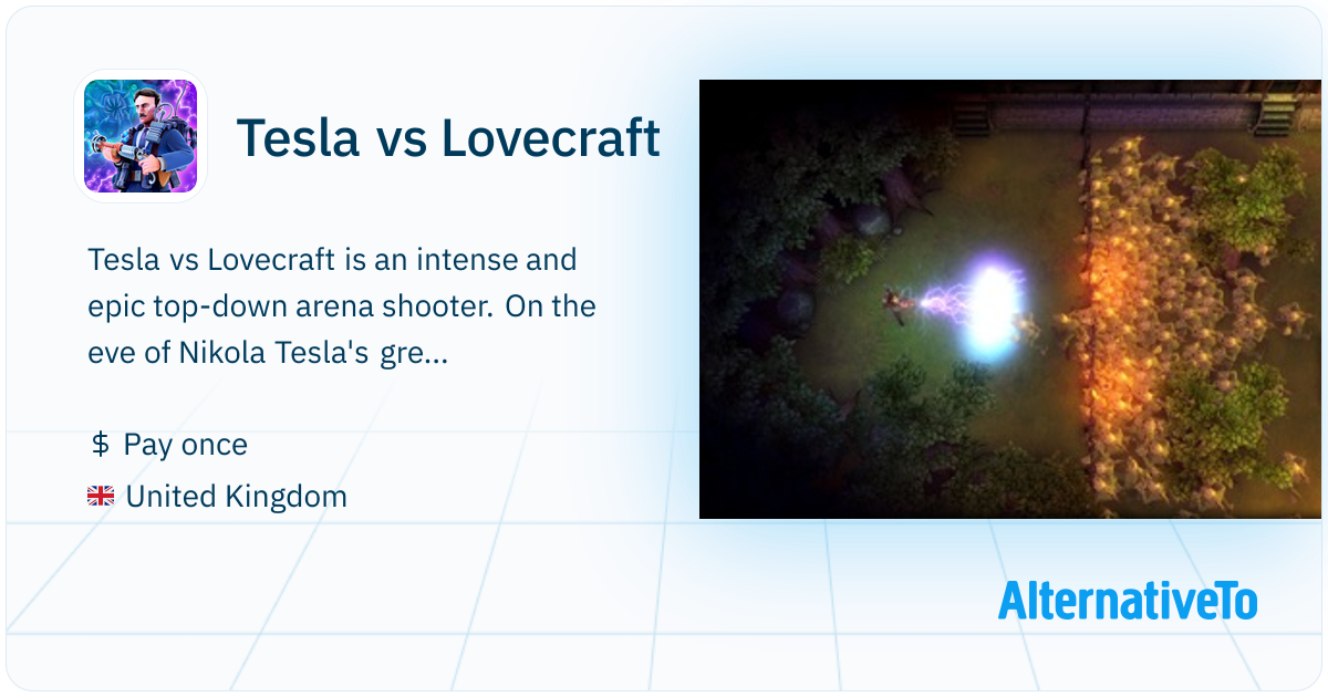 Tesla vs Lovecraft: Intense and epic | AlternativeTo