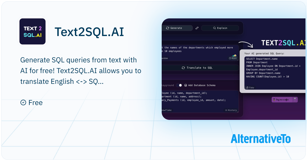 Text2SQL.AI: Generate SQL with AI! | AlternativeTo