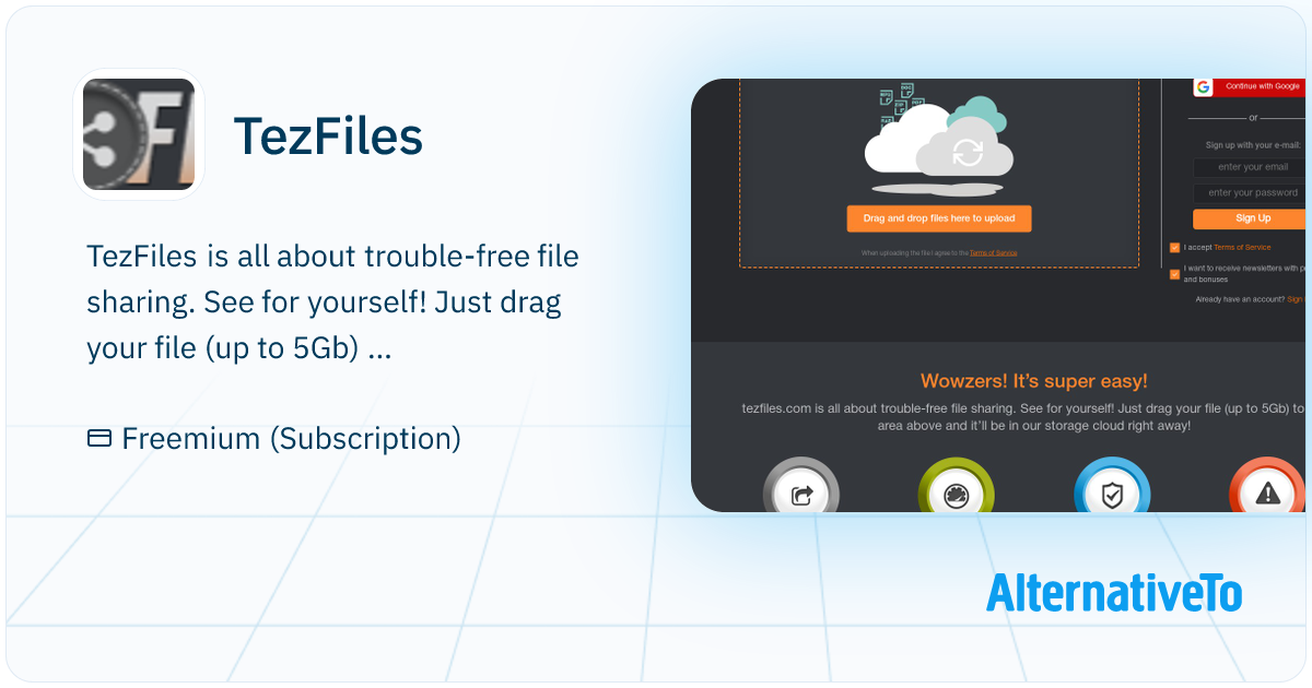 TezFiles: Ll about trouble-free file sharing. See for yourself ...