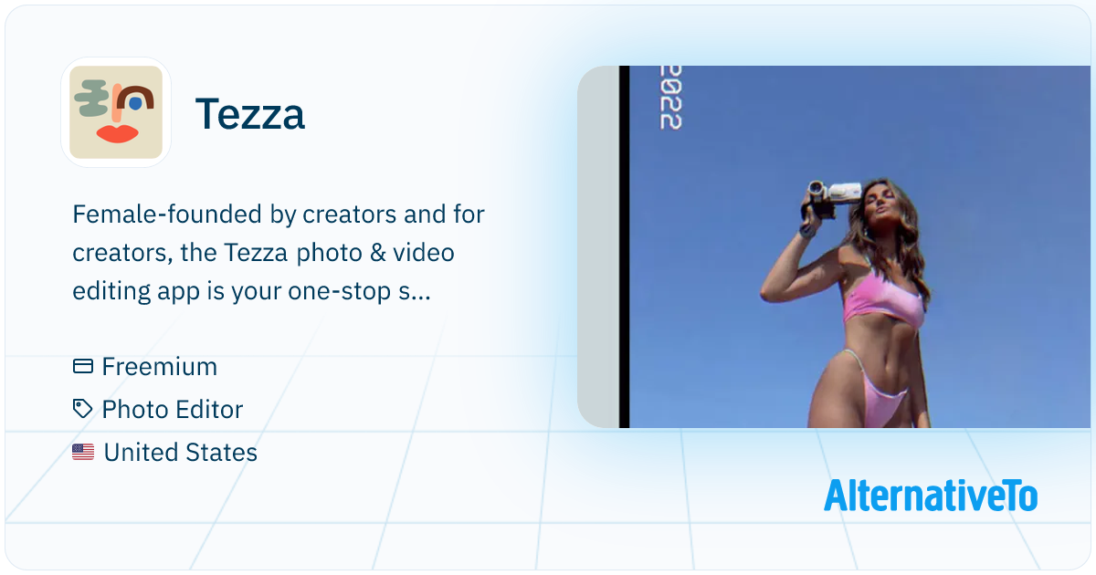 Tezza: Comprehensive photo and video editing app, designed by creators ...