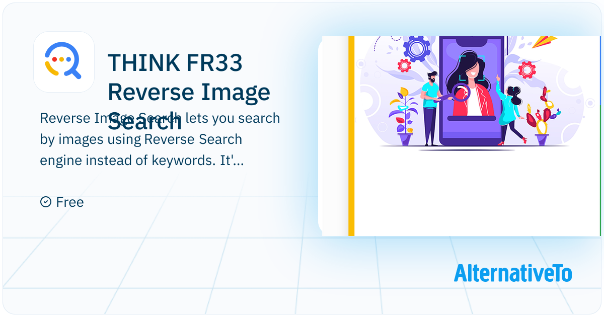 THINK FR33 Reverse Image Search: Reverse Image Search lets you search ...