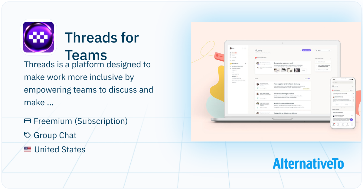 Threads for Teams: Threads is a platform designed to make work more ...