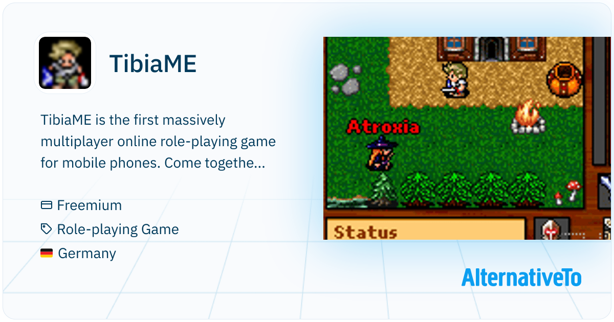 TibiaME: The first massively multiplayer online | AlternativeTo