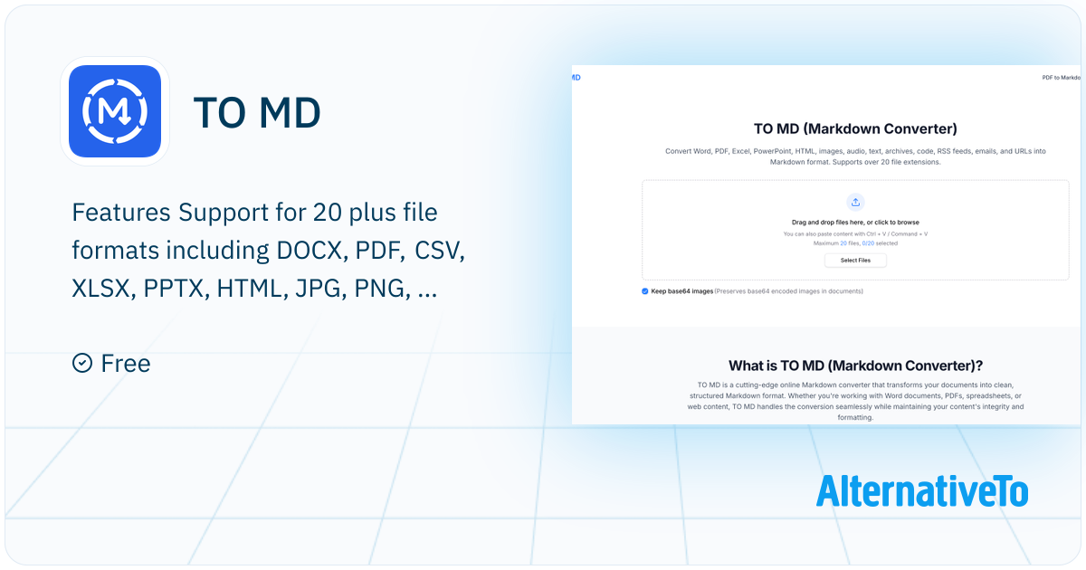 TO MD: Convert PDFs, Word, HTML and more to Markdown | AlternativeTo