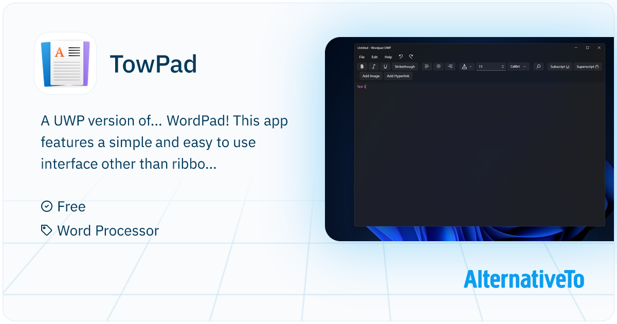 TowPad: Modern wordpad app for Windows with a focus on simplicity and ...