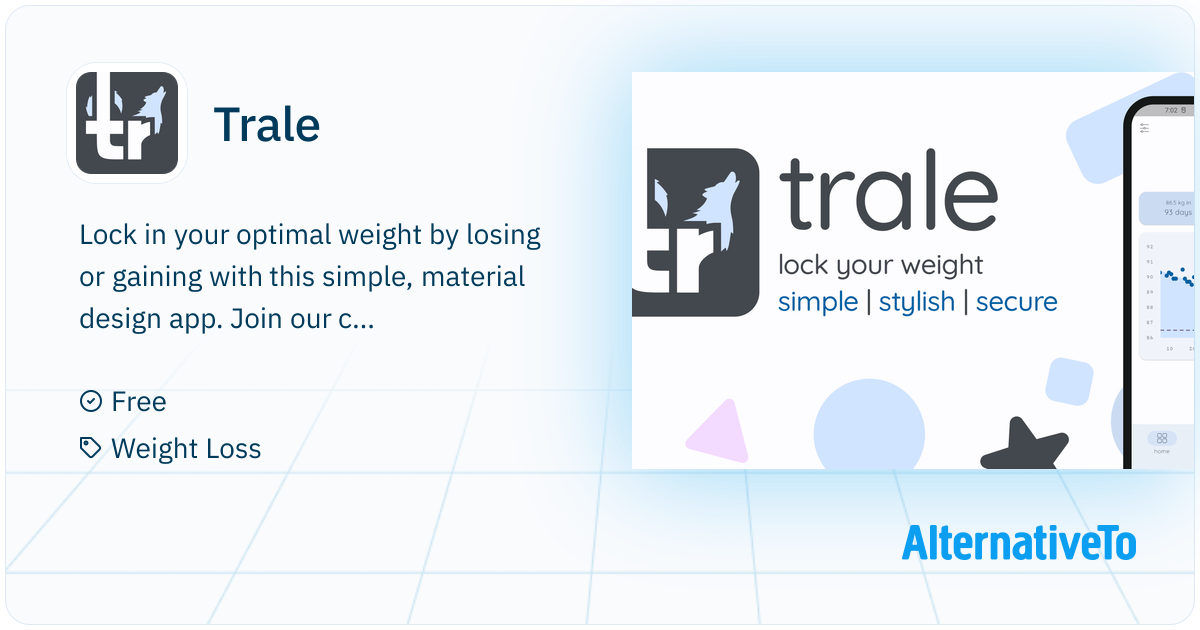 Trale: A simple body-weight diary app respecting your privacy ...