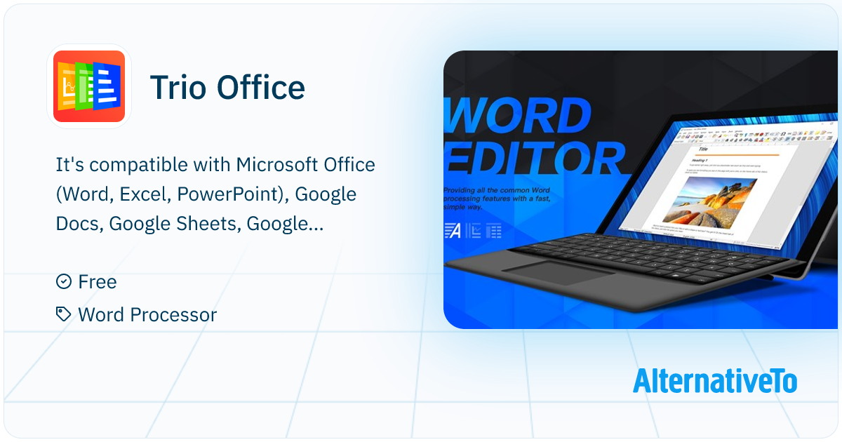 Trio Office: The best free office software in 2019: alternatives to ...