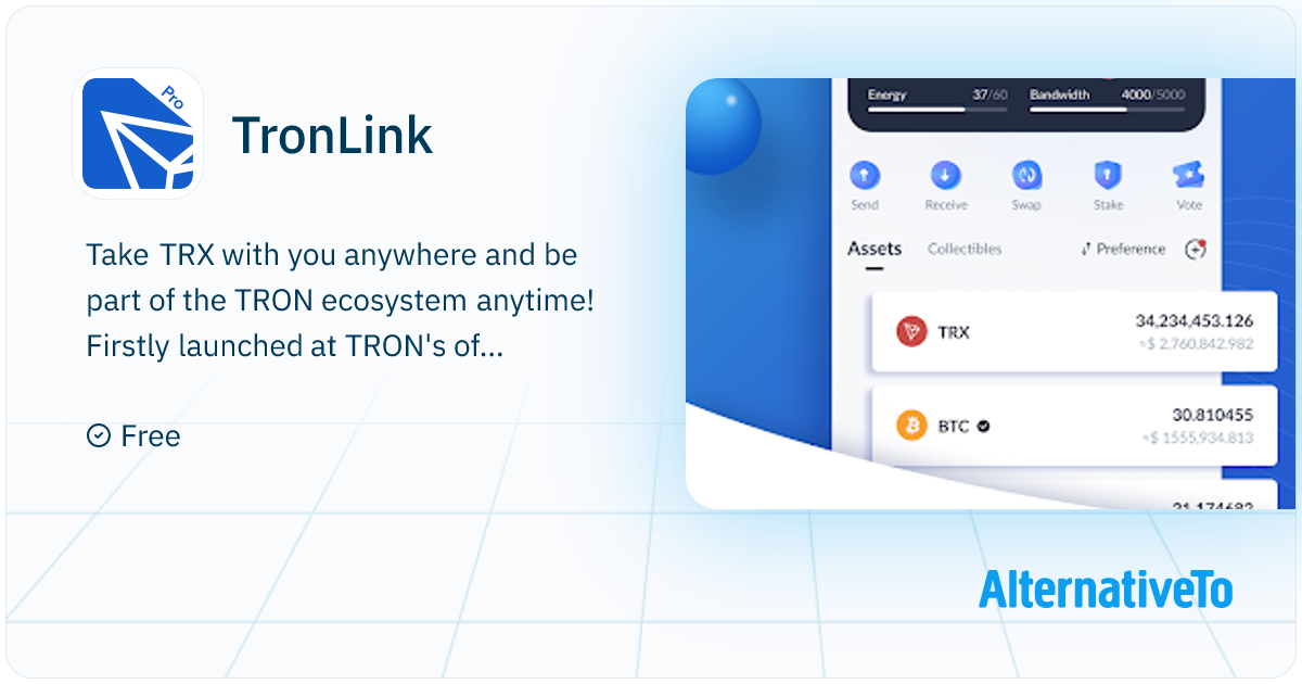 TronLink : Take TRX with you anywhere and be part of the | AlternativeTo