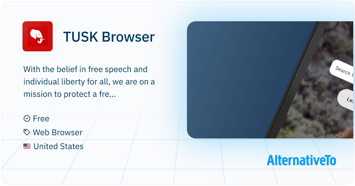 TUSK Browser: TUSK is a censorship-free web browser for conservatives ...