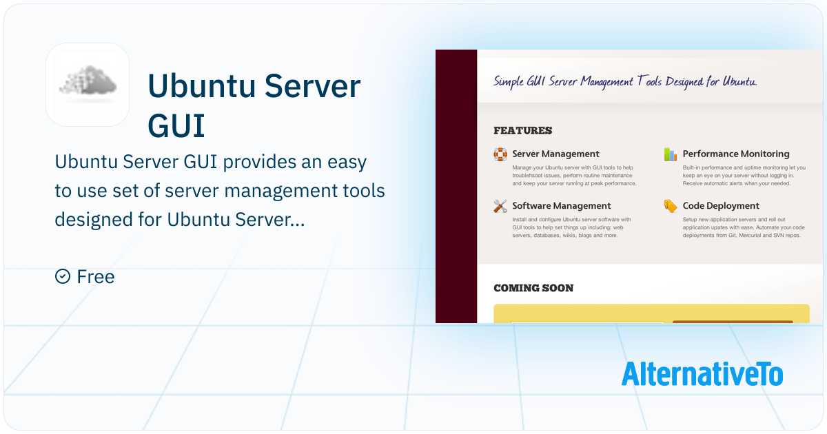 Ubuntu Server GUI: Provides an easy to use set of | AlternativeTo