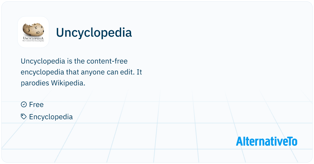 Uncyclopedia: The content-free encyclopedia | AlternativeTo