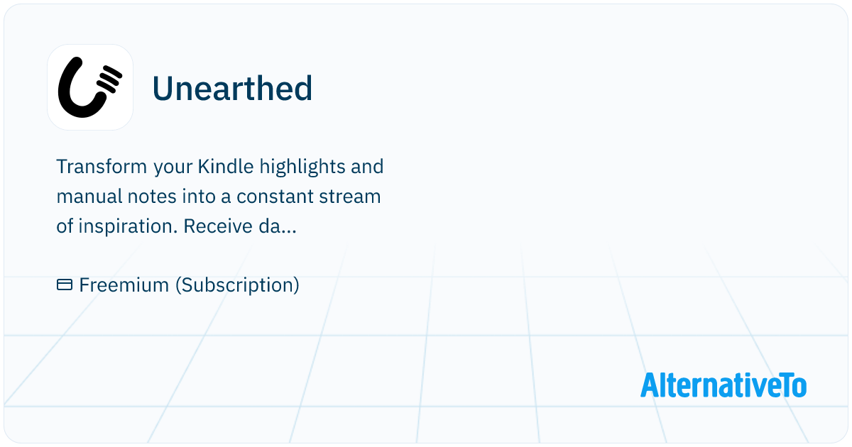 Unearthed: Transform your Kindle highlights and manual notes ...