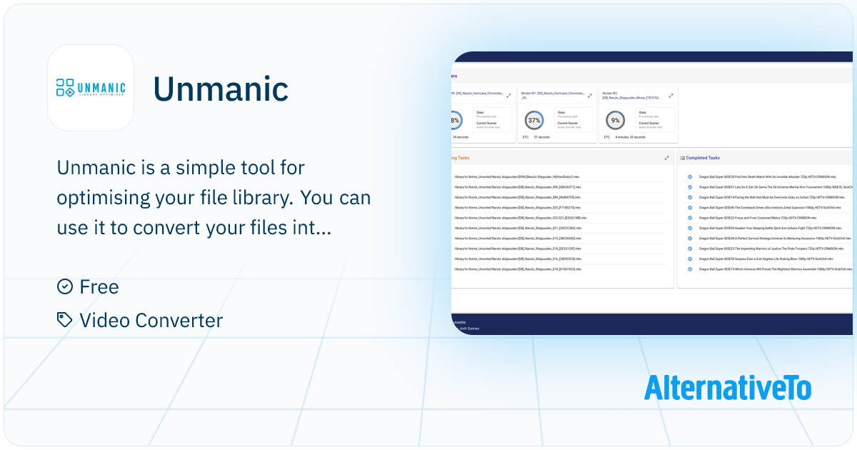 Unmanic: Simple tool for optimising your file | AlternativeTo