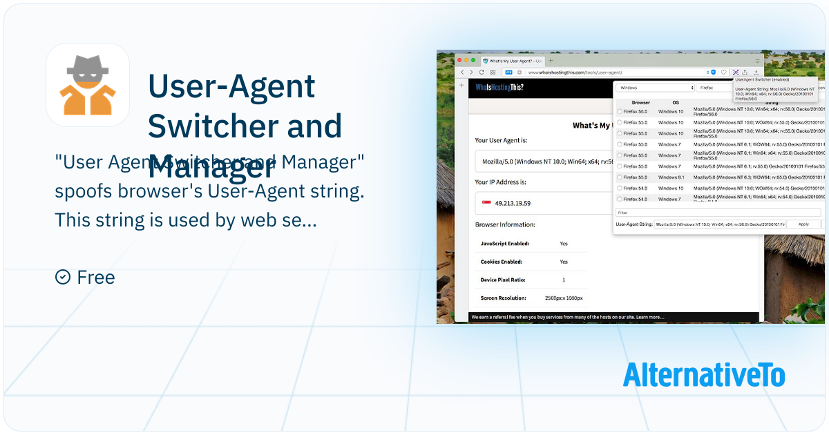 User-Agent Switcher and Manager: This extension allows you to reliably ...