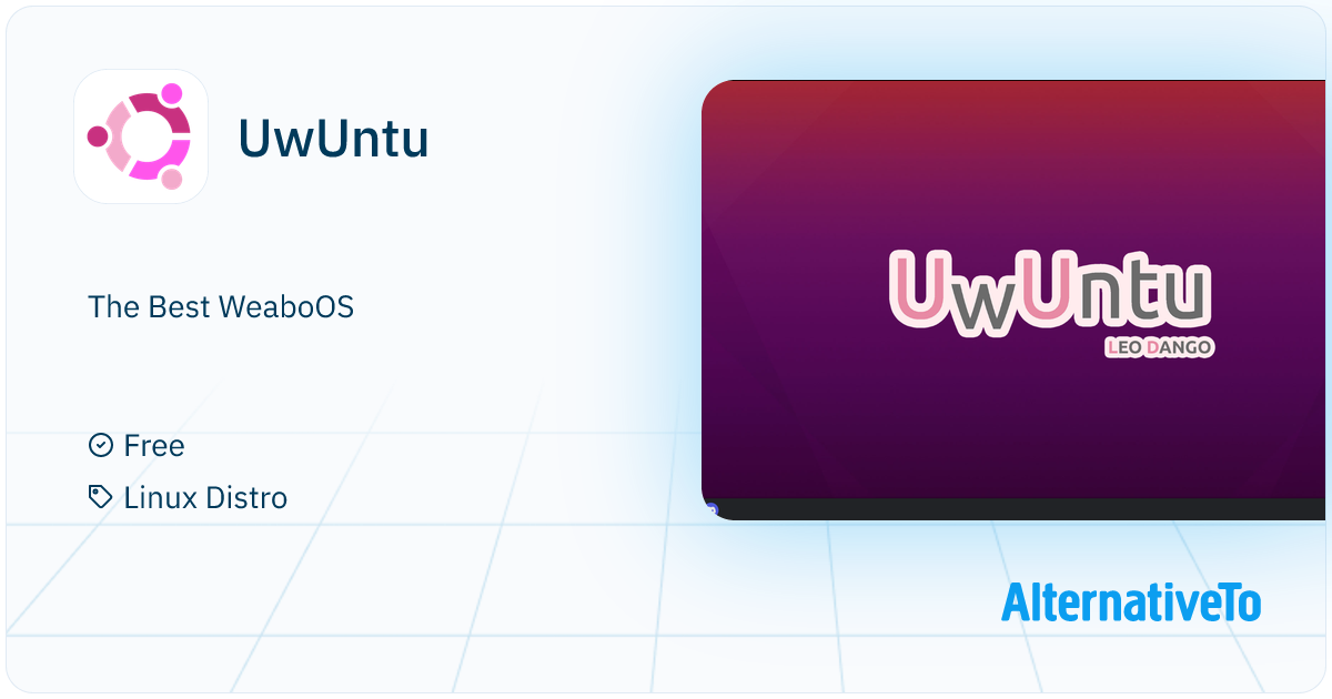 UwUntu: The Best WeaboOS | AlternativeTo