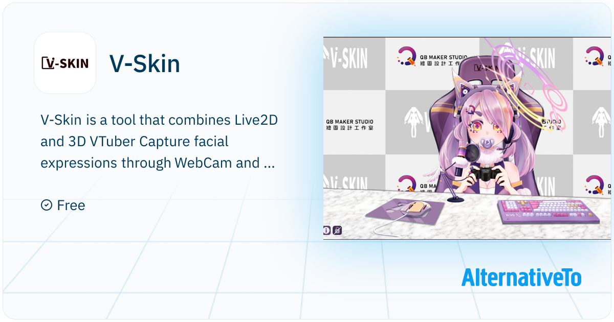 V-Skin: Tool that combines Live2D and 3D VTuber | AlternativeTo
