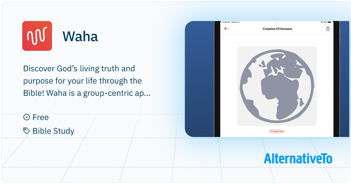 Waha: Free, adless application designed to facilitate Discovery Bible ...