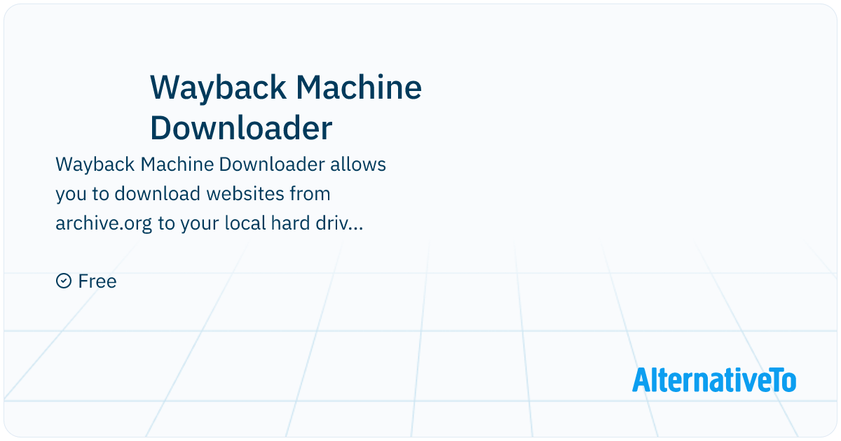 Wayback Machine Downloader: Download the source code and assets from ...
