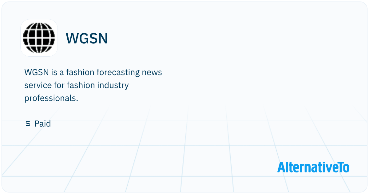WGSN: Fashion forecasting news service for | AlternativeTo