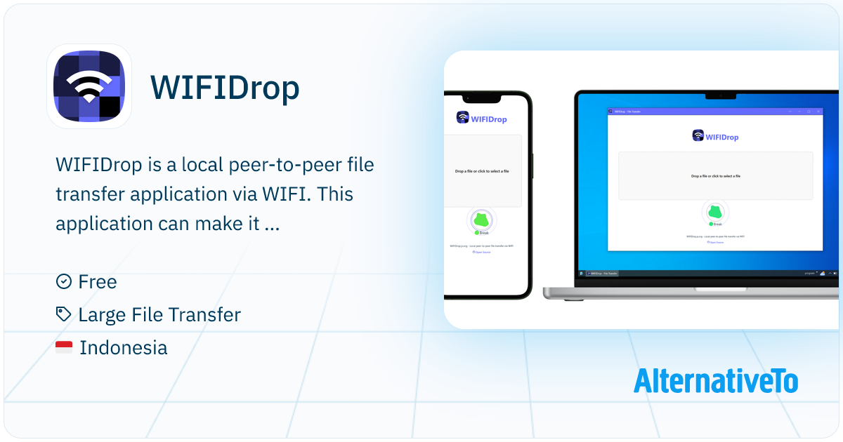 WIFIDrop: Local peer-to-peer file transfer via WIFI | AlternativeTo