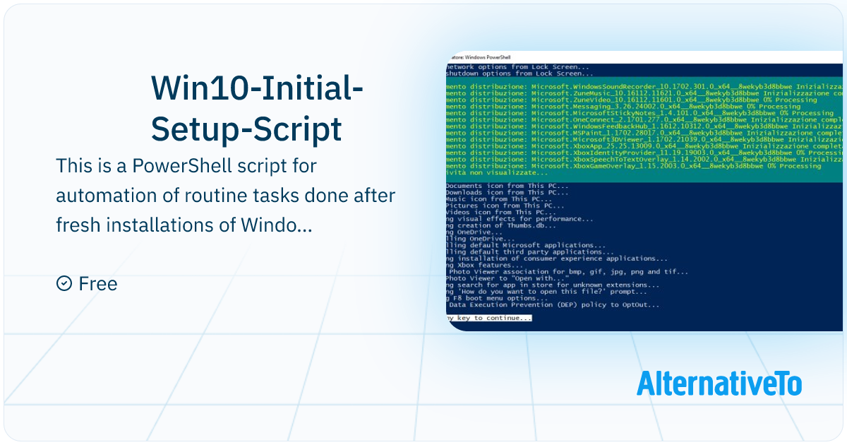 Win10-Initial-Setup-Script: PowerShell script for automation of routine ...
