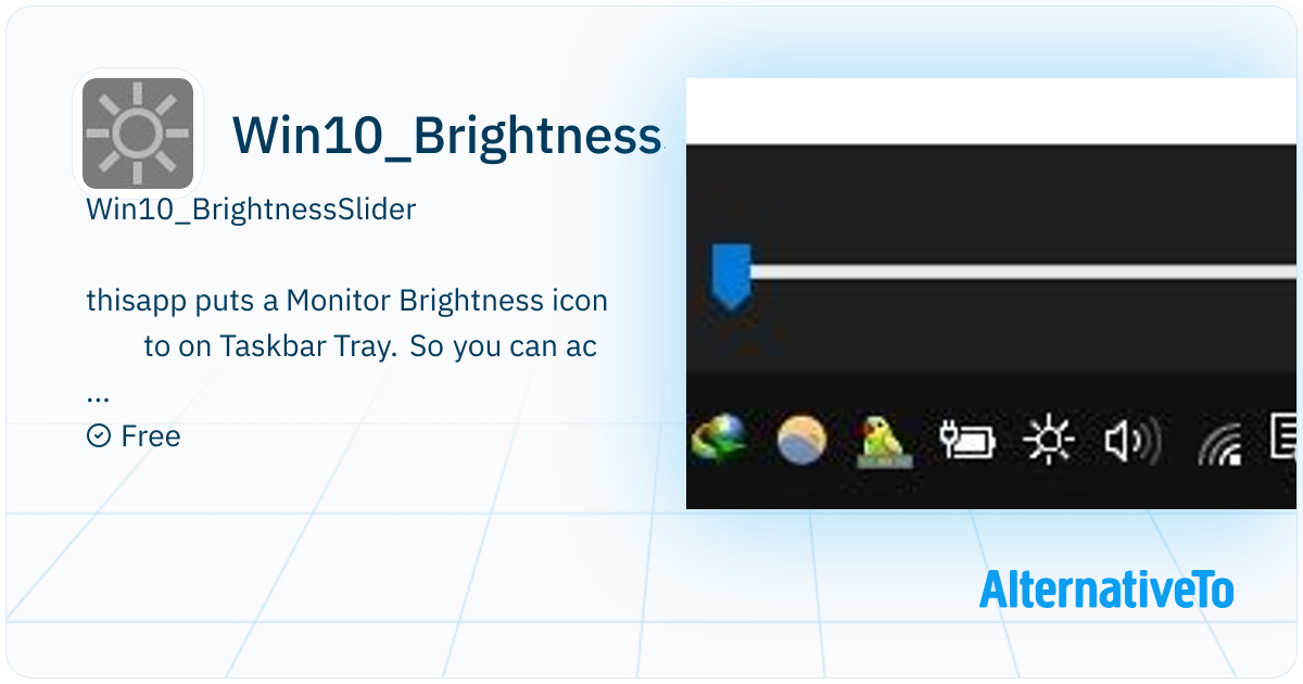 Win10_BrightnessSlider: This app puts a Monitor Brightness icon to on ...